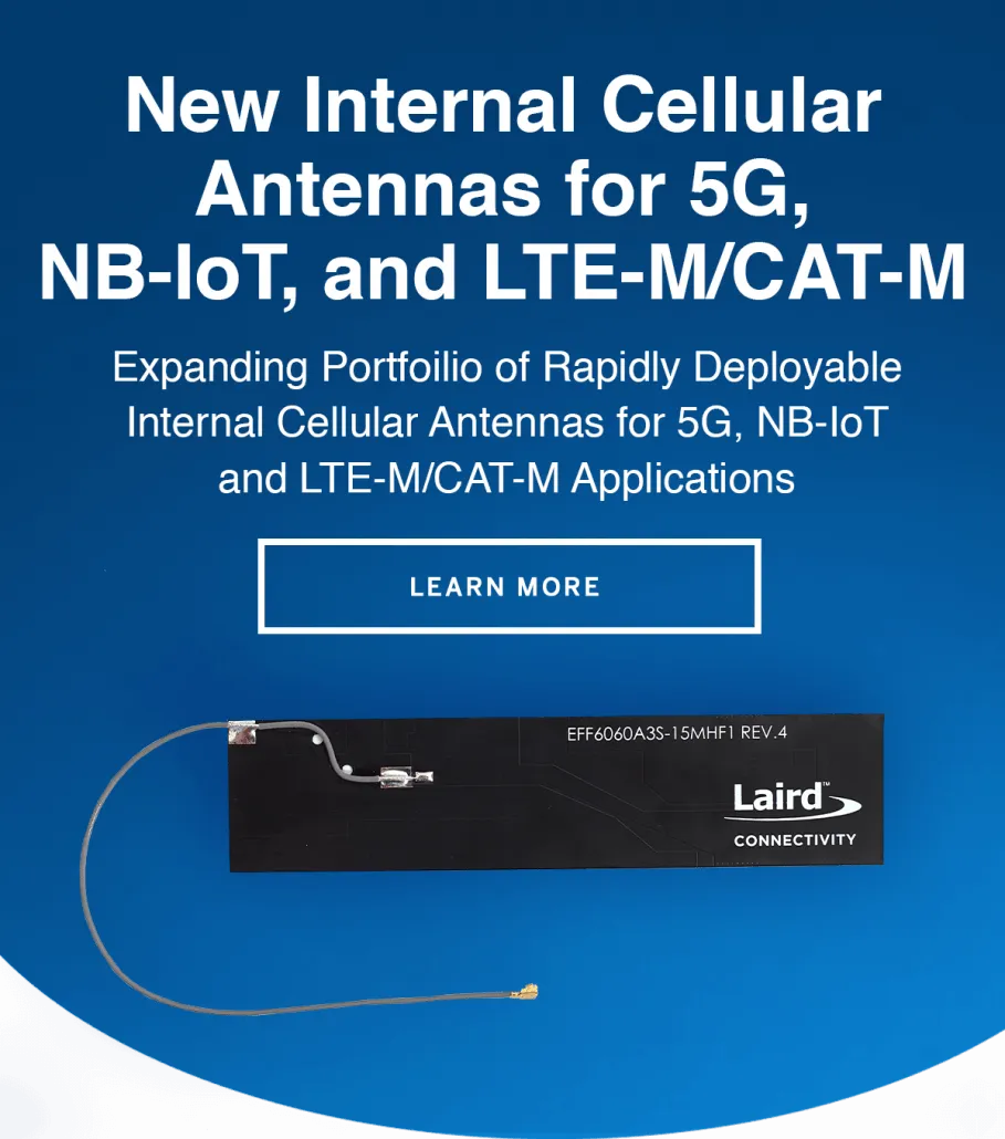 Laird New Internal Antennas for 5G, NB-IoT and LTE-M/CAT-M - Q-Flex
